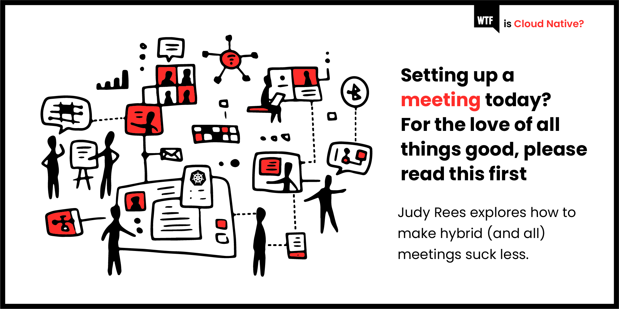 How to Make Hybrid Meetings Not Suck How to Make Hybrid Meetings Not Suck